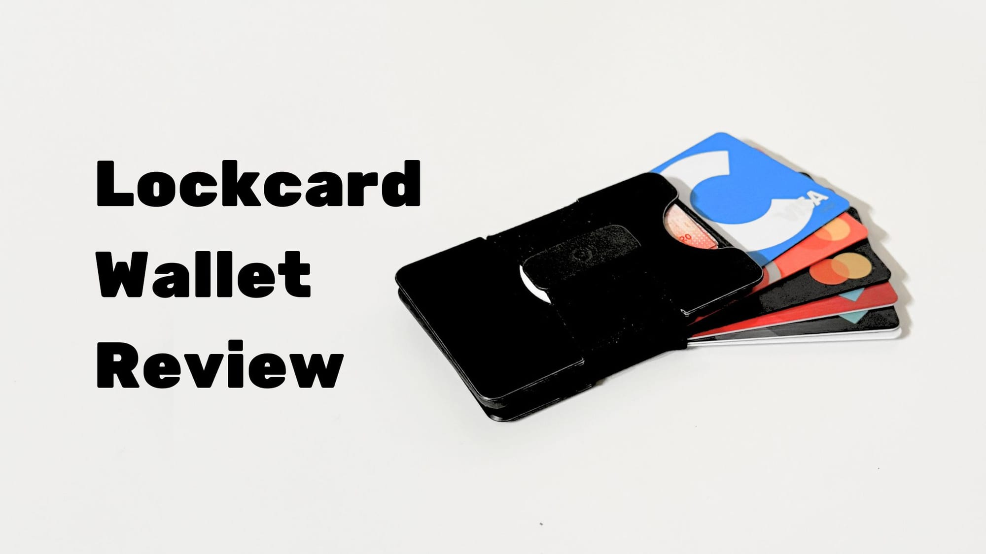 Lockcard Wallet - Meine Erfahrungen nach 10 Monaten im Alltag